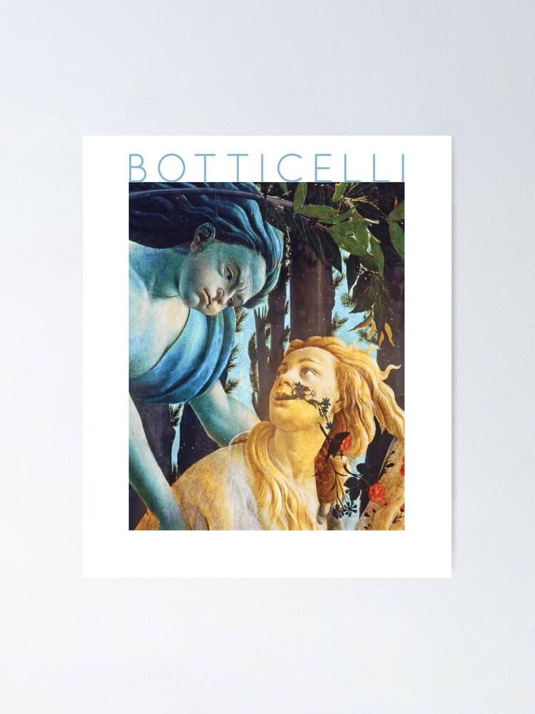 "Sandro Botticelli - Primavera, Spring " Poster for Sale by TwistedCity ...