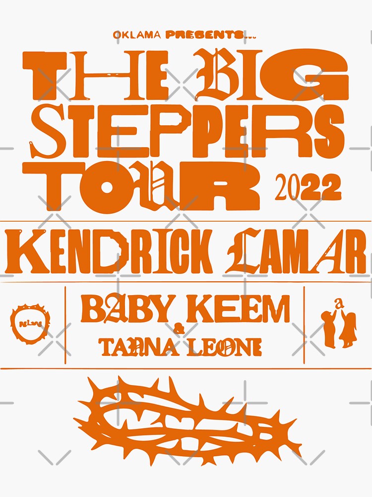 "The Big Steppers Tour" Sticker for Sale by MasterCoShop | Redbubble