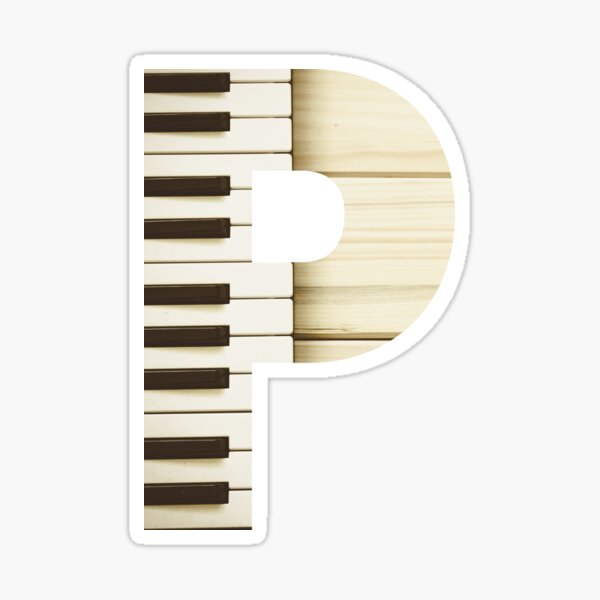 "Wooden Piano - Piano Keys - Letter 'P'" Sticker for Sale by ...