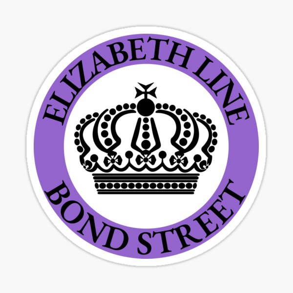 "Bond Street Elizabeth Line with Crown" Sticker for Sale by LoloTrends ...