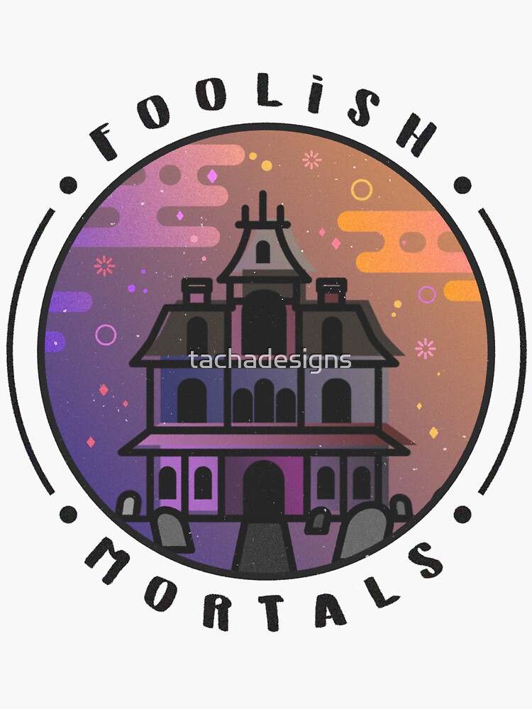 "Welcome Foolish Mortals Haunted Mansion Halloween Horror Artwork ...