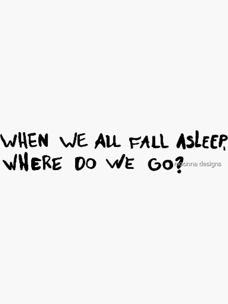 " when we all fall asleep, where do we go? - black - billie eilish ...