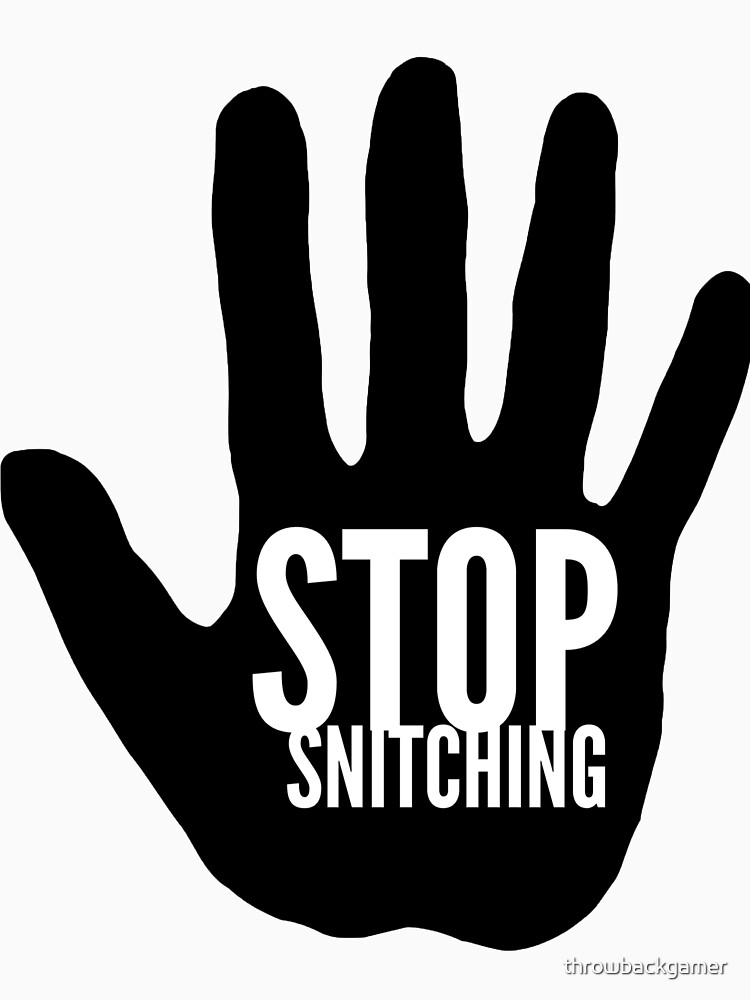 "Stop Snitching Funny Gift Idea" T-shirt for Sale by throwbackgamer ...