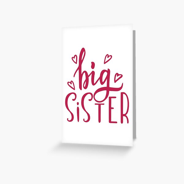 "Big Sister - National Siblings Day National Siblings Day 2022 ...