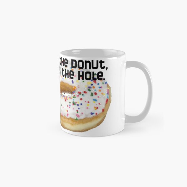 "Donut Coffee Mug - "The optimist sees the donut, the pessimist sees ...