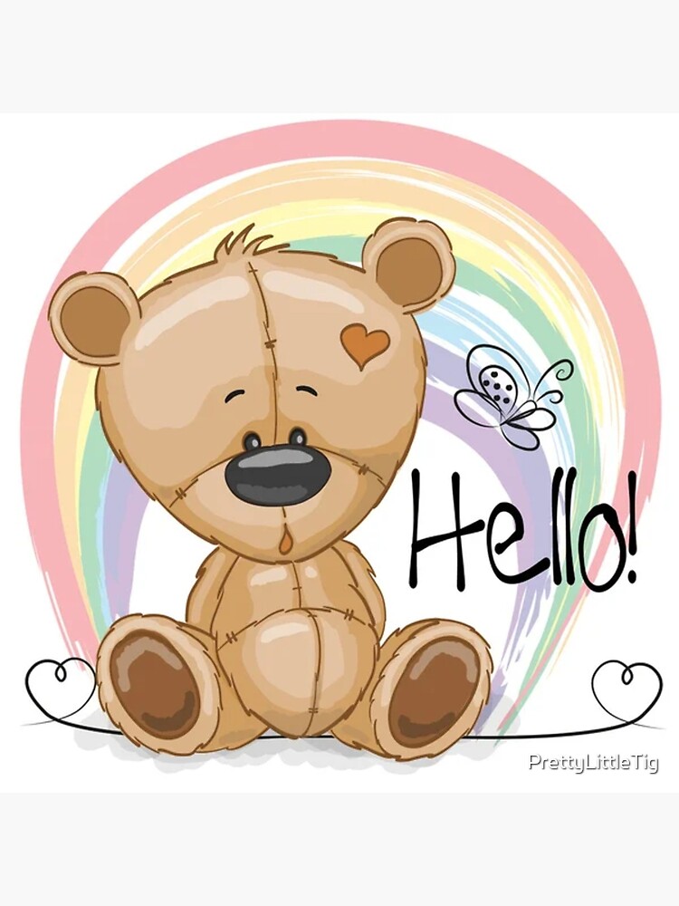 "Hello Teddy♥" Poster for Sale by PrettyLittleTig | Redbubble