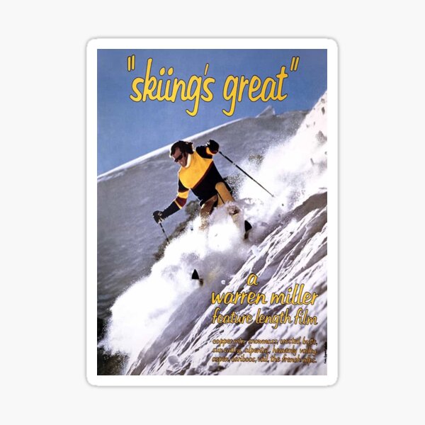 "Skiing's Great - Warren Miller ski poster" Sticker for Sale by heymate ...