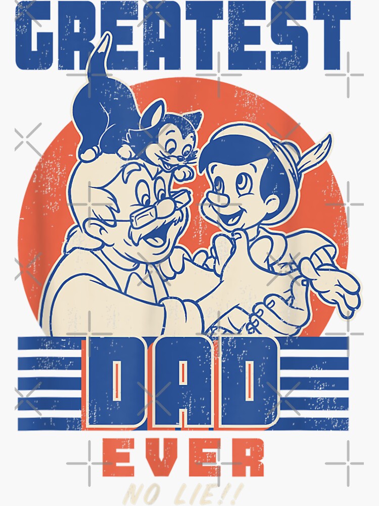 "Pinocchio and Geppetto Greatest Dad Ever No Lie " Sticker for Sale by ...