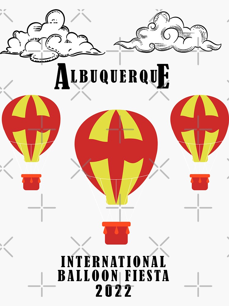 "Albuquerque Balloon Fiesta 2022" Sticker for Sale by Amine7V7 | Redbubble