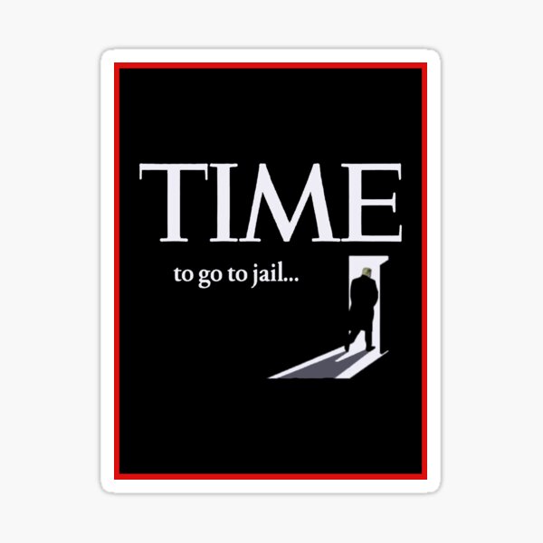 "Time To Go To Jail" Sticker for Sale by MONOKARYON | Redbubble