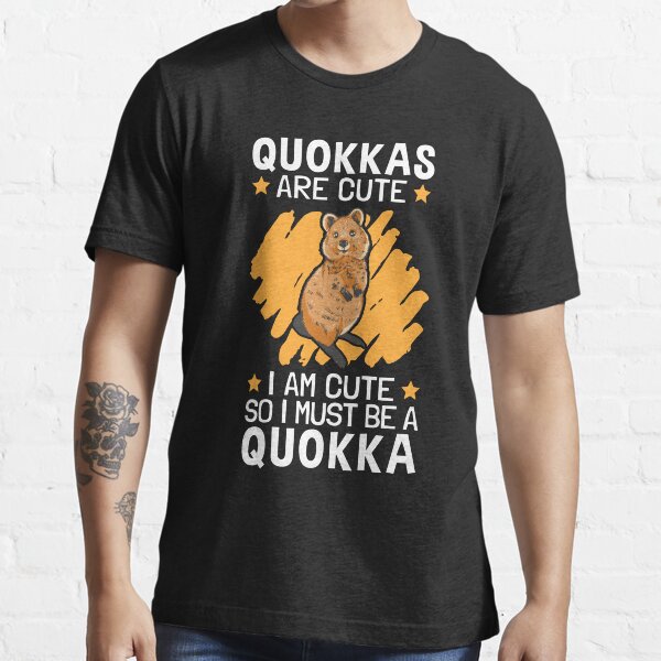 "I am a Quokka Short-Tailed Kangaroo" T-shirt for Sale by madgrfx ...