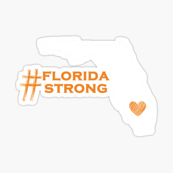"FLORIDA STRONG !" Sticker for Sale by arttshopp1 | Redbubble