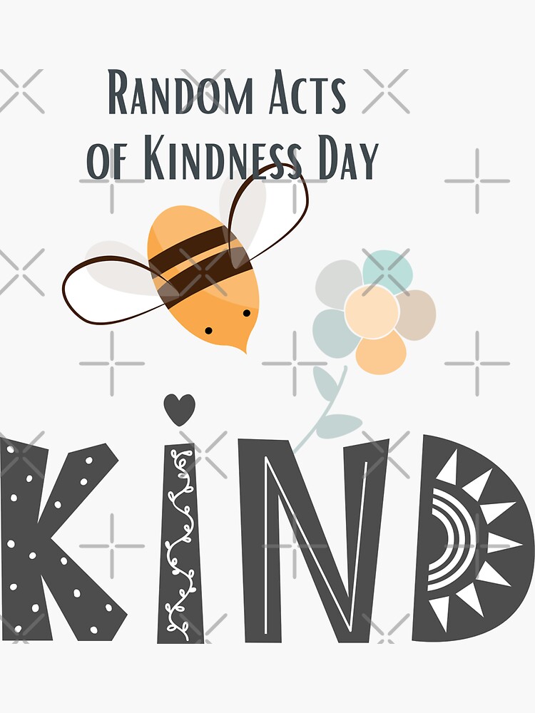 "Kind kindness day sticker-Kindness matters" Sticker for Sale by ...