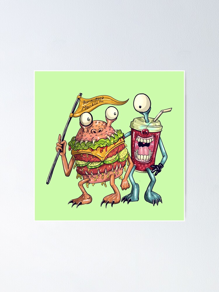 "Monster Junk Food" Poster for Sale by spash-Ink | Redbubble