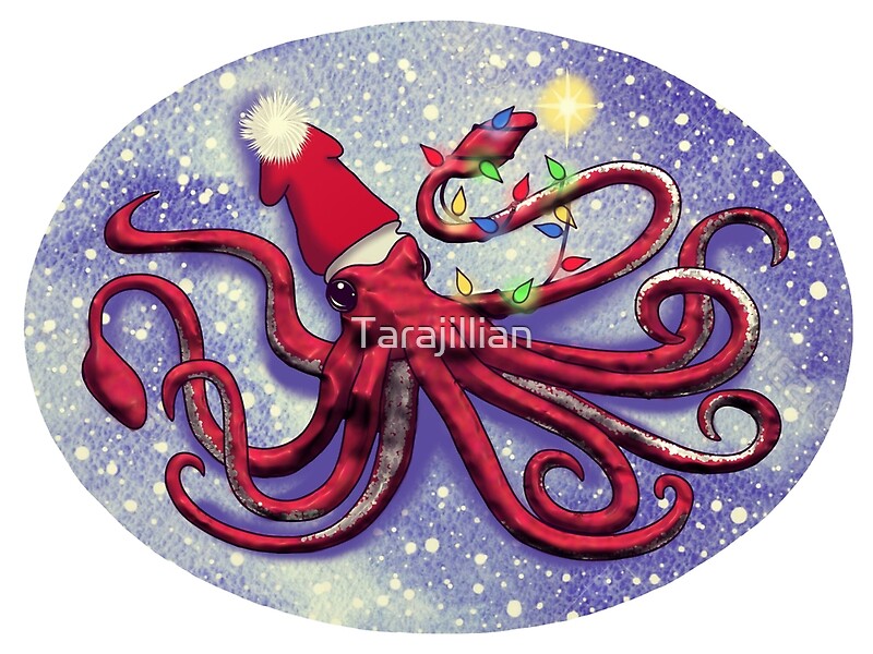 "Christmas Squid" by Tarajillian | Redbubble
