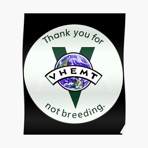 " vhemt " Poster for Sale by LimbsDisarms | Redbubble