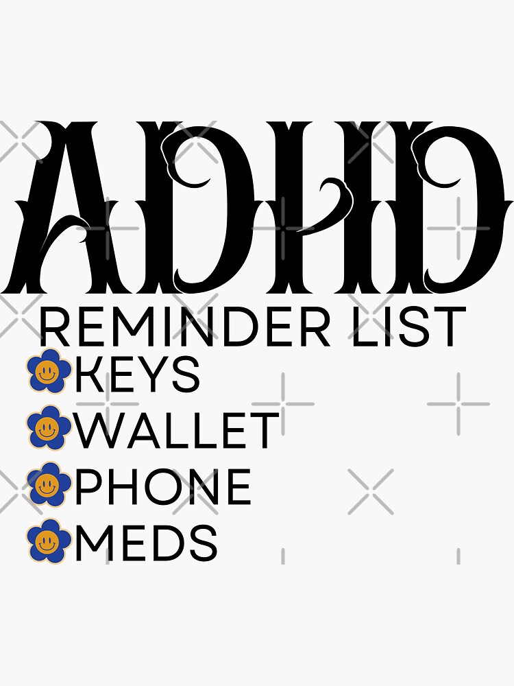 "adhd reminder list flower" Sticker for Sale by SusmusStickers | Redbubble