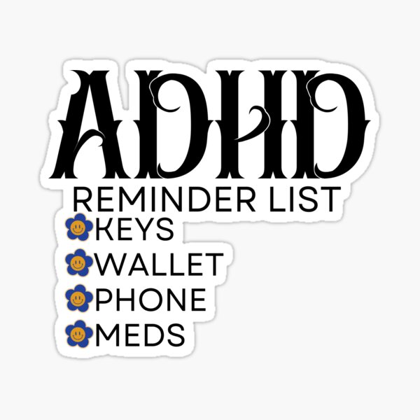 "adhd reminder list flower" Sticker for Sale by SusmusStickers | Redbubble