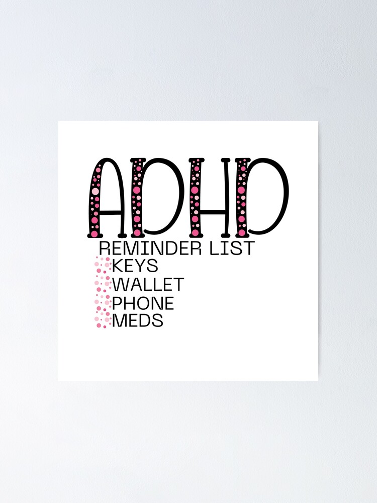 "adhd reminder list dots" Poster for Sale by SusmusStickers | Redbubble