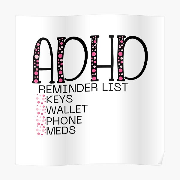"adhd reminder list dots" Poster for Sale by SusmusStickers | Redbubble