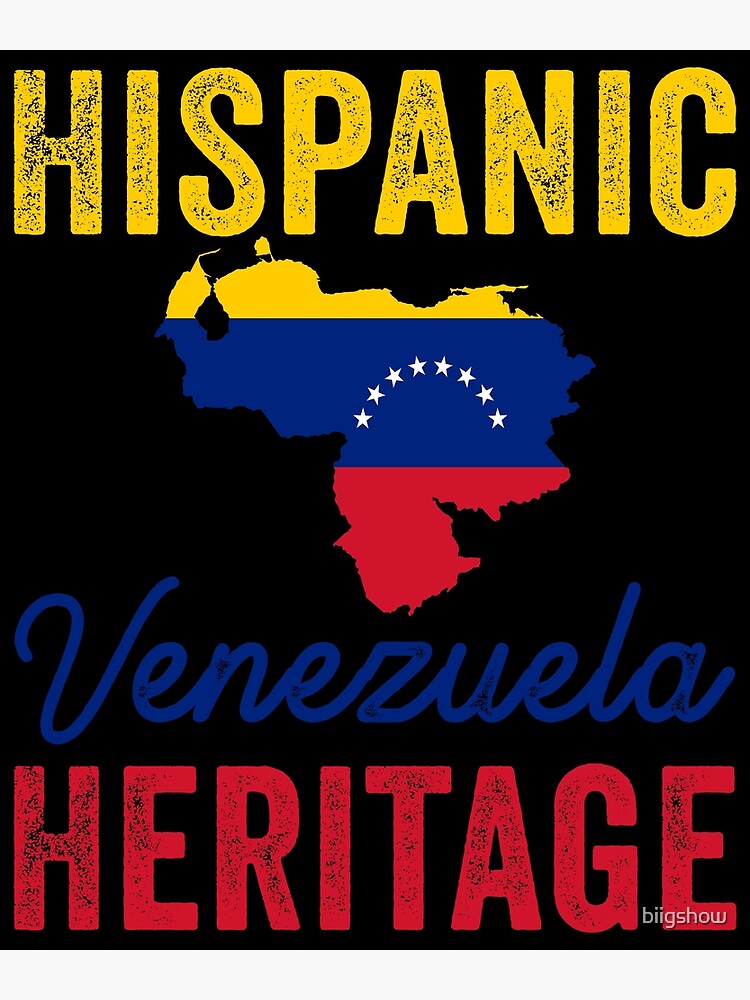 "Venezuela Flag Hispanic Heritage Month Great Venezuela Pride Gift ...