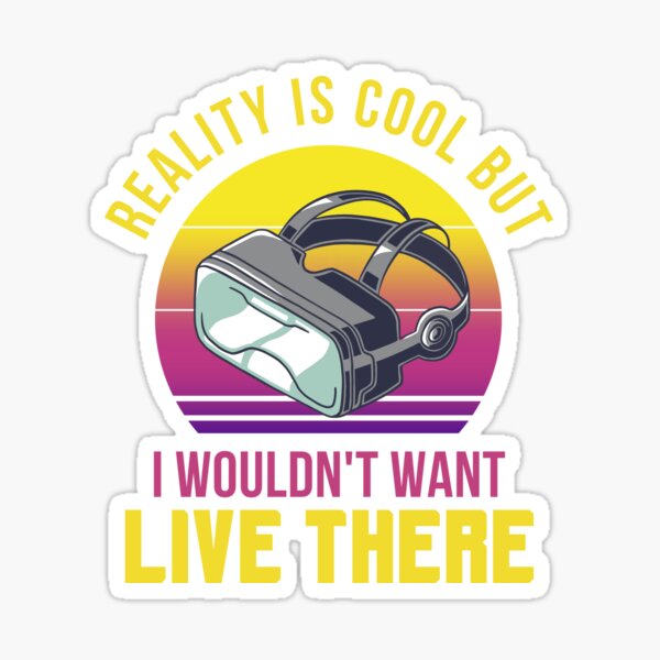 "Virtual Reality Gamer Metaverse RPG Games Ported" Sticker for Sale by ...