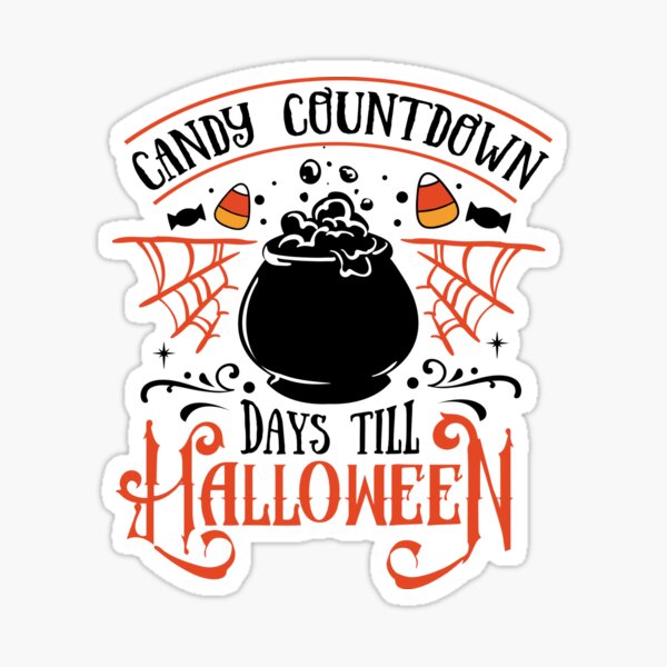 "Candy Countdown Days Till Halloween" Sticker for Sale by scadadesign ...