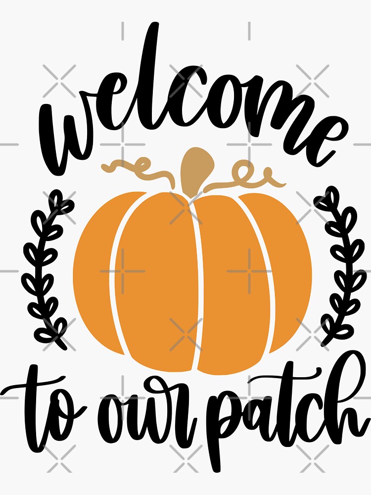 "Welcome to our patch" Sticker for Sale by MenteApparel | Redbubble