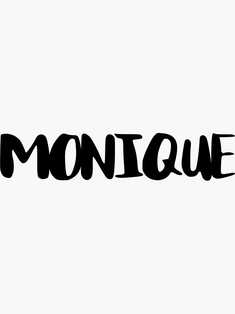 "MONIQUE" Sticker for Sale by FTML | Redbubble