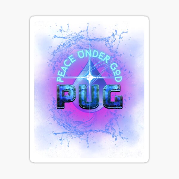 "PUG | Peace Under God | Pug Poster | Pug the Novel" Sticker for Sale ...