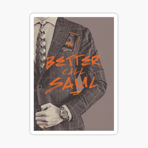 "Better Call Saul " Sticker for Sale by BenjiDesign | Redbubble