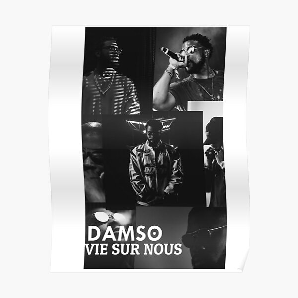 Poster « DAMSO VIE SUR NOUS en QALF INFINITY », par JessicaReho007 | Redbubble