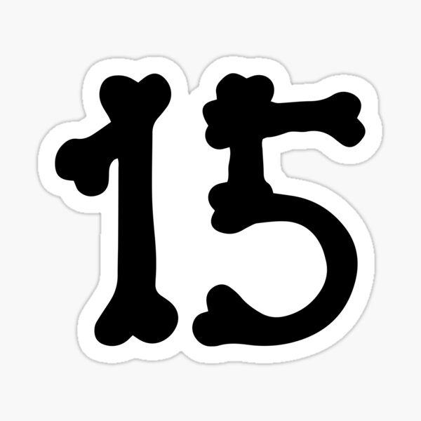 "Bone Number Fifteen - 15" Sticker for Sale by Number-Shop | Redbubble