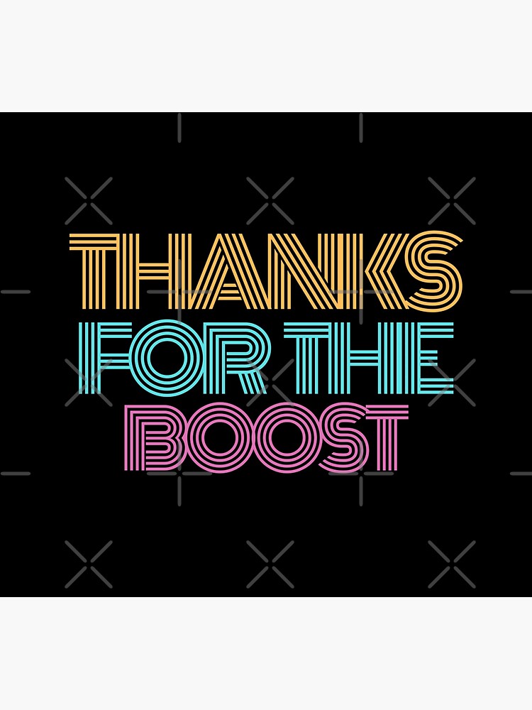 "Thanks for the boost" Sticker for Sale by makiandart | Redbubble