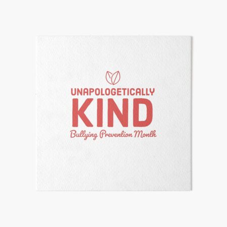 "Unapologatically Kind - Bullying Prevention Month Leaves - Pink ...
