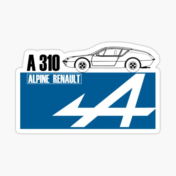 "RENAULT ALPINE A310 " Sticker for Sale by rickylaynek | Redbubble