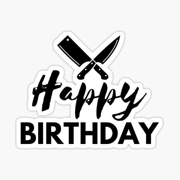 "Happy Birthday Butcher" Sticker for Sale by ProtonProject | Redbubble