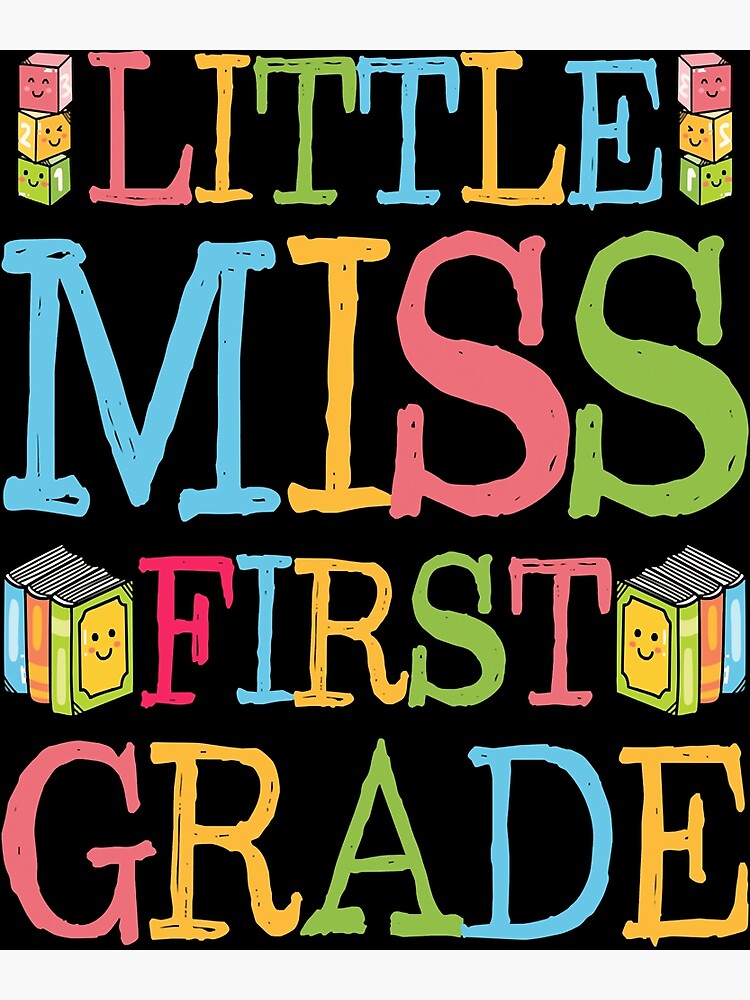 "Little Miss First Grade To School Looking Cool back to school school ...