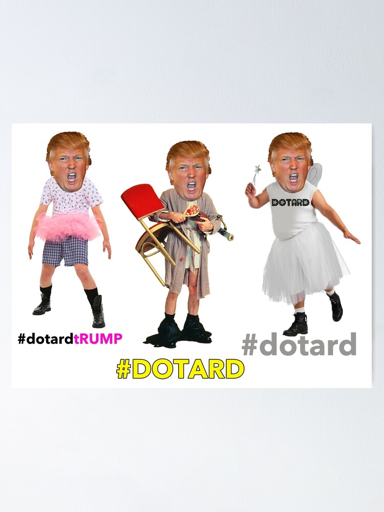 "Dotard Fun Pack" Poster for Sale by Thelittlelord | Redbubble