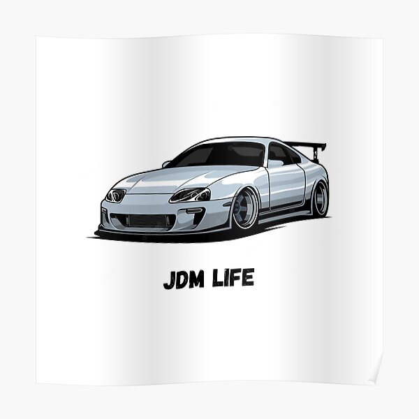 "Super Jdm Life" Poster for Sale by Daroner | Redbubble