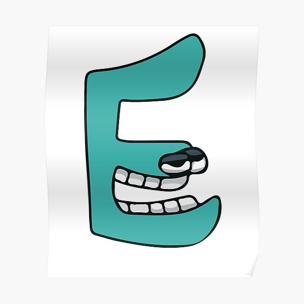 "Alphabet Lore letter e" Poster for Sale by U-name | Redbubble
