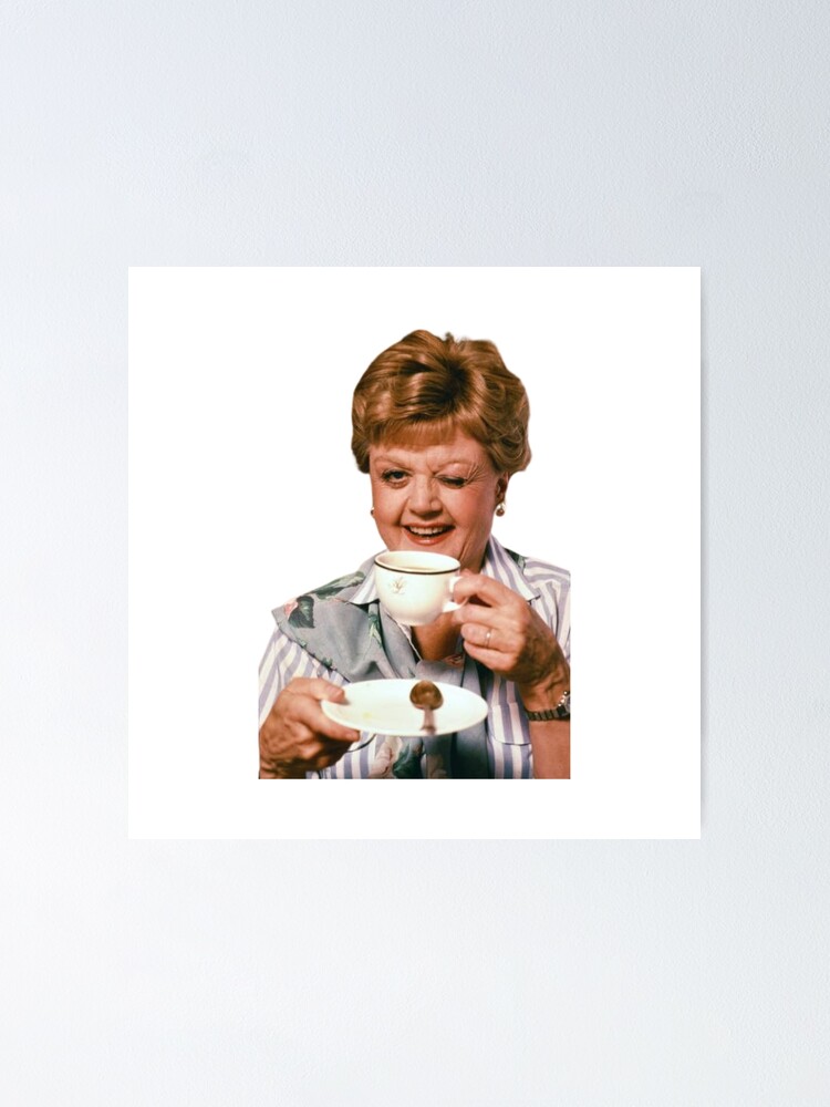 "Angela Lansbury cup of tea" Poster for Sale by VarietiDesigns | Redbubble