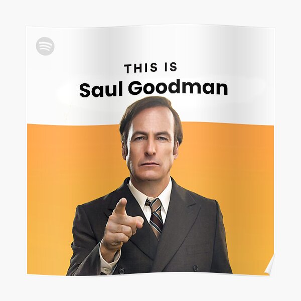 "This is Saul Goodman | better call Saul meme" Poster for Sale by RauL3 ...