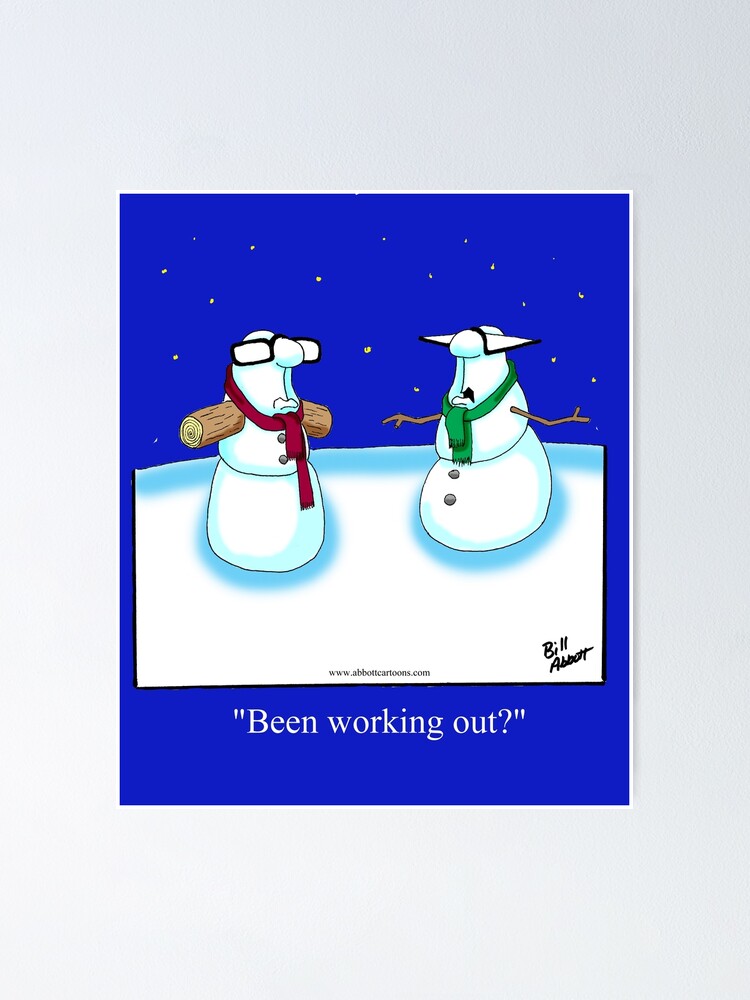 "Funny Spectickles Buff Snowman Cartoon Humor" Poster for Sale by ...