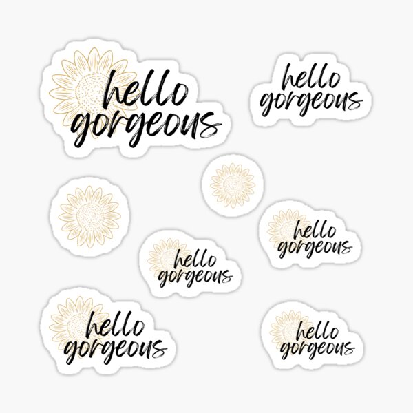 "Hello Gorgeous - Sticker Pack - Two Word Quotes (White Text)" Sticker ...