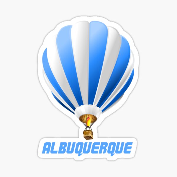 "Albuquerque New Mexico Hot Air Balloon Fiesta " Sticker for Sale by ...
