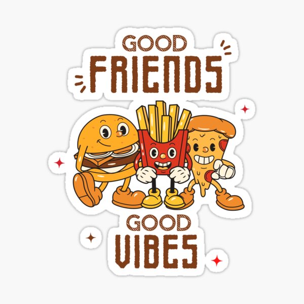 "Good Friends Good Vibes" Sticker for Sale by tnwbank | Redbubble