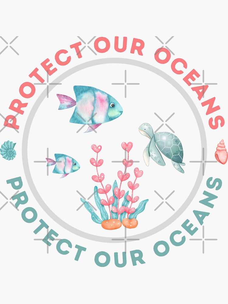 "Protect Our Oceans Colorful " Sticker for Sale by allali5984 | Redbubble