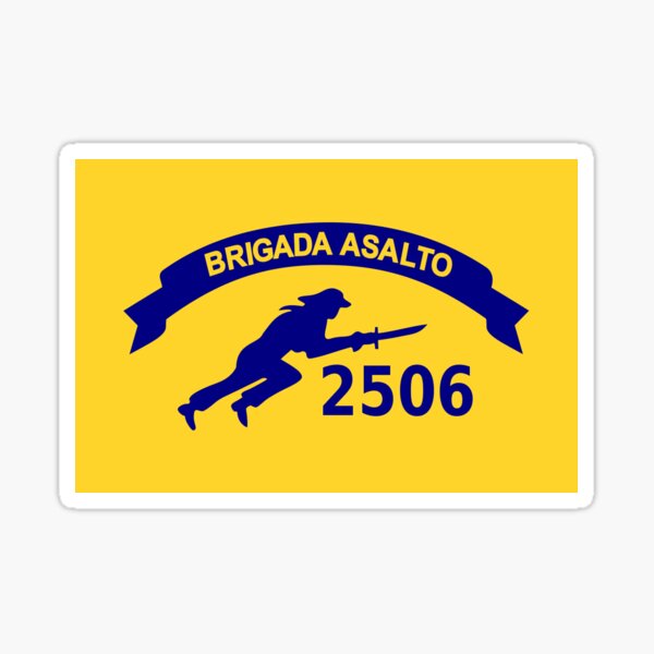 "Brigade 2506 (Brigada Asalto 2506) Flag" Sticker for Sale by ...