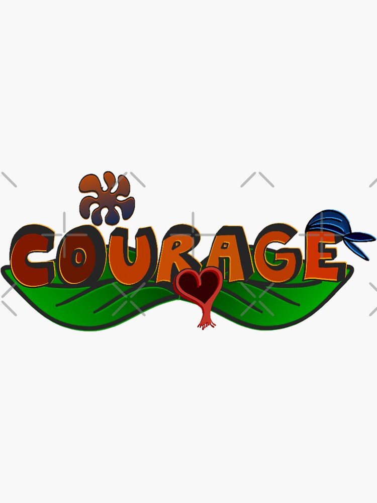 "Courage" Sticker for Sale by PurpleSneaker | Redbubble